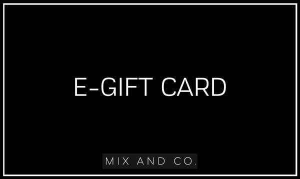 E-Gift Card – Mix and Co.
